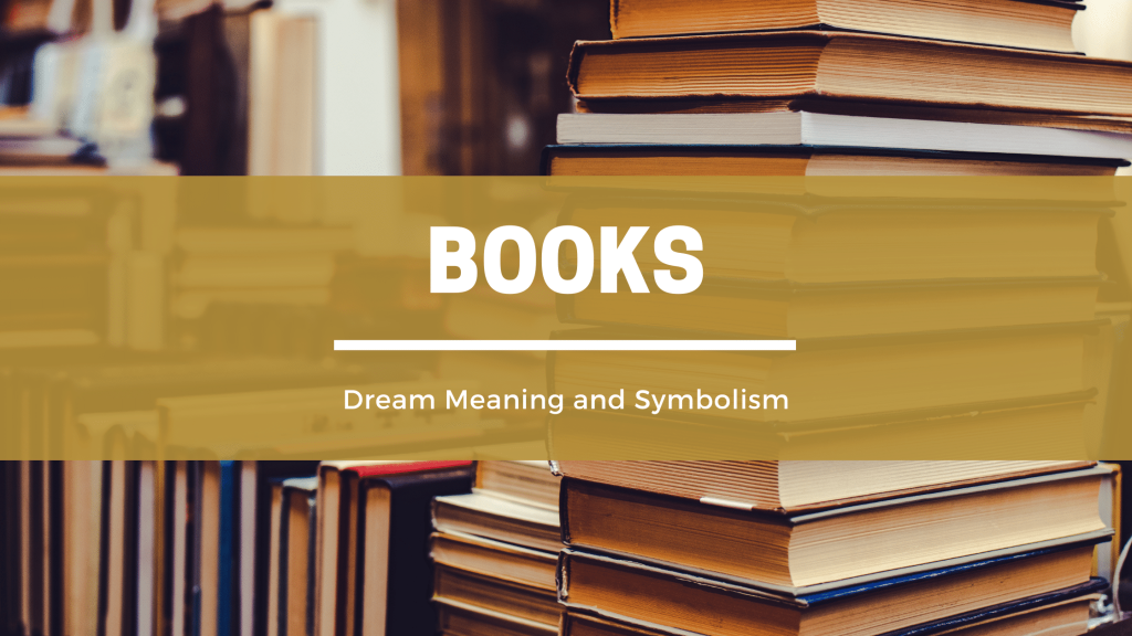 What Does It Mean to Dream About Books? Dream Meaning and Symbolism ...